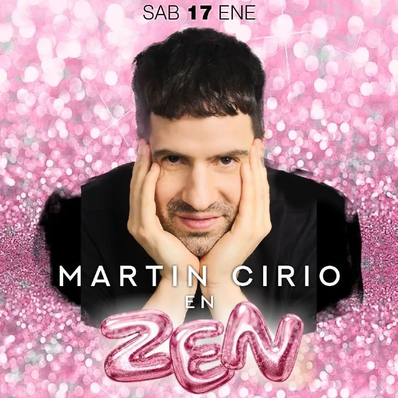 ZEN DISCO | SÁB 17 DE ENERO - MARTIN CIRIO | Alpogo.com