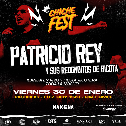 Chiche Fest: Patricio Rey y sus Redonditos de Ricota | Alpogo.com